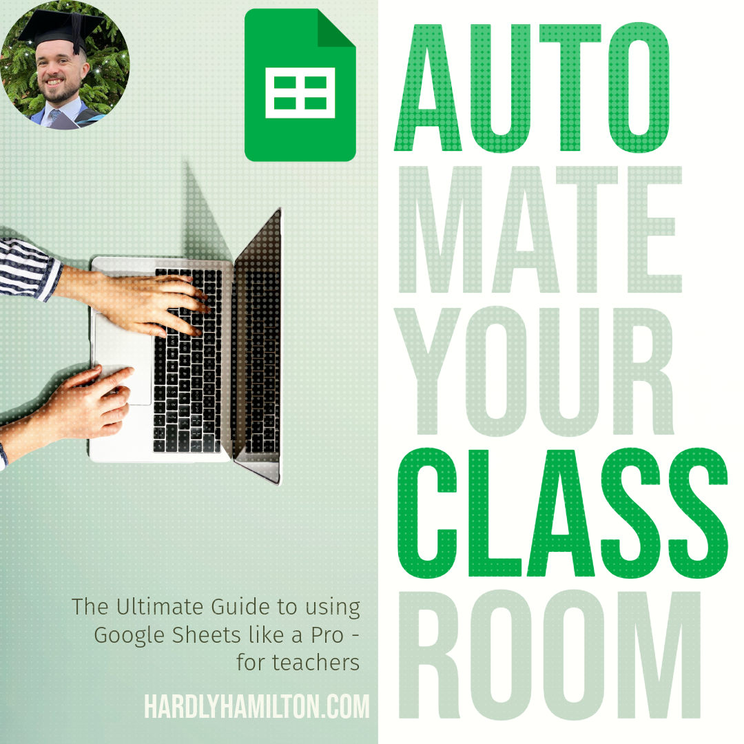 Google Sheets for Teachers: How to automate your classroom – Hardly ...